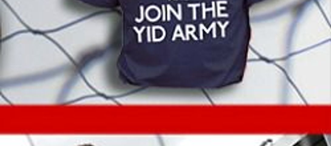 ‘Yid Army’ in Crisis! – The Forward